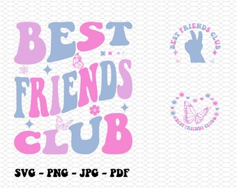 Cool Best Friends Club SVG, Cool Best Friends Club PNG, Best Friends ...