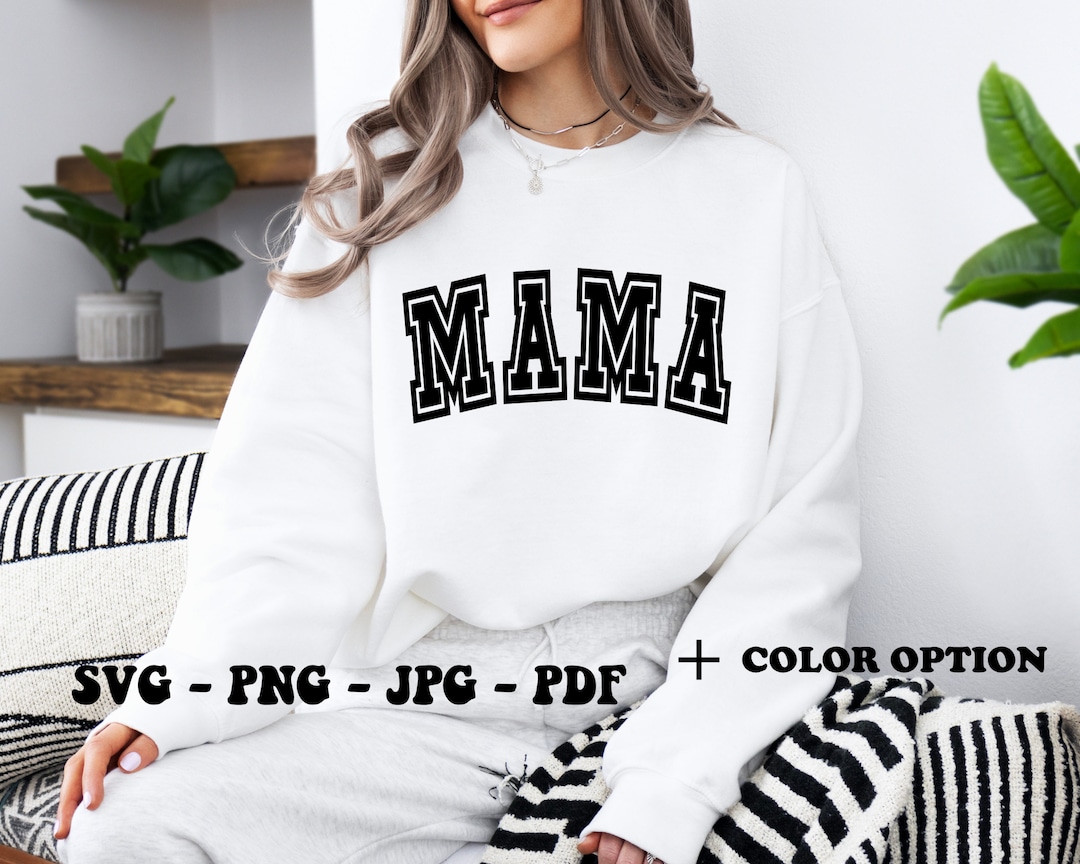 Mama Outline, Mama SVG, Stacked Mama Svg,png, Mama Mode Svg, Mama Shirt ...