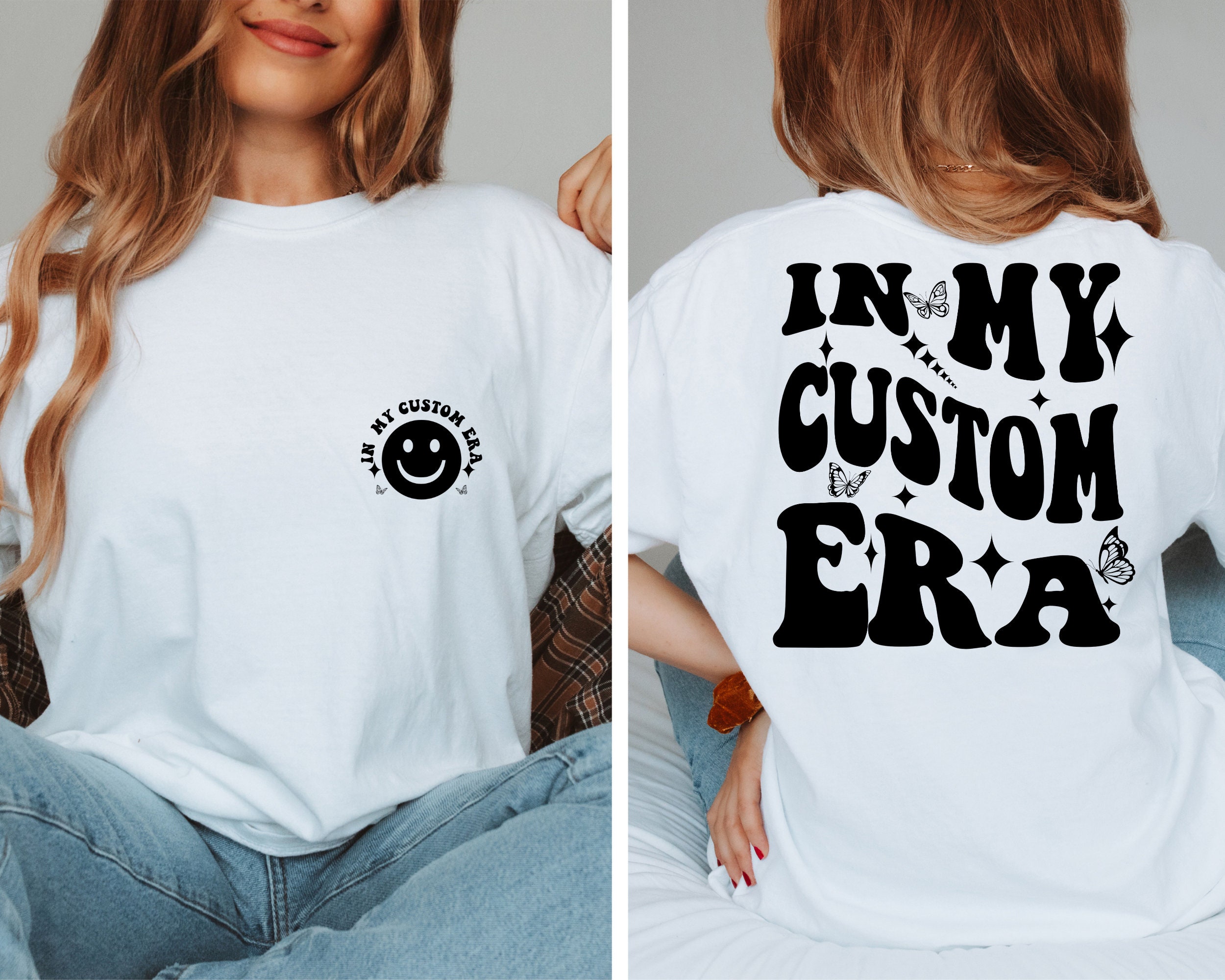 In My Custom Era SVG PNG, in My Era Svg, Trendy Custom Shirt, Custom ...