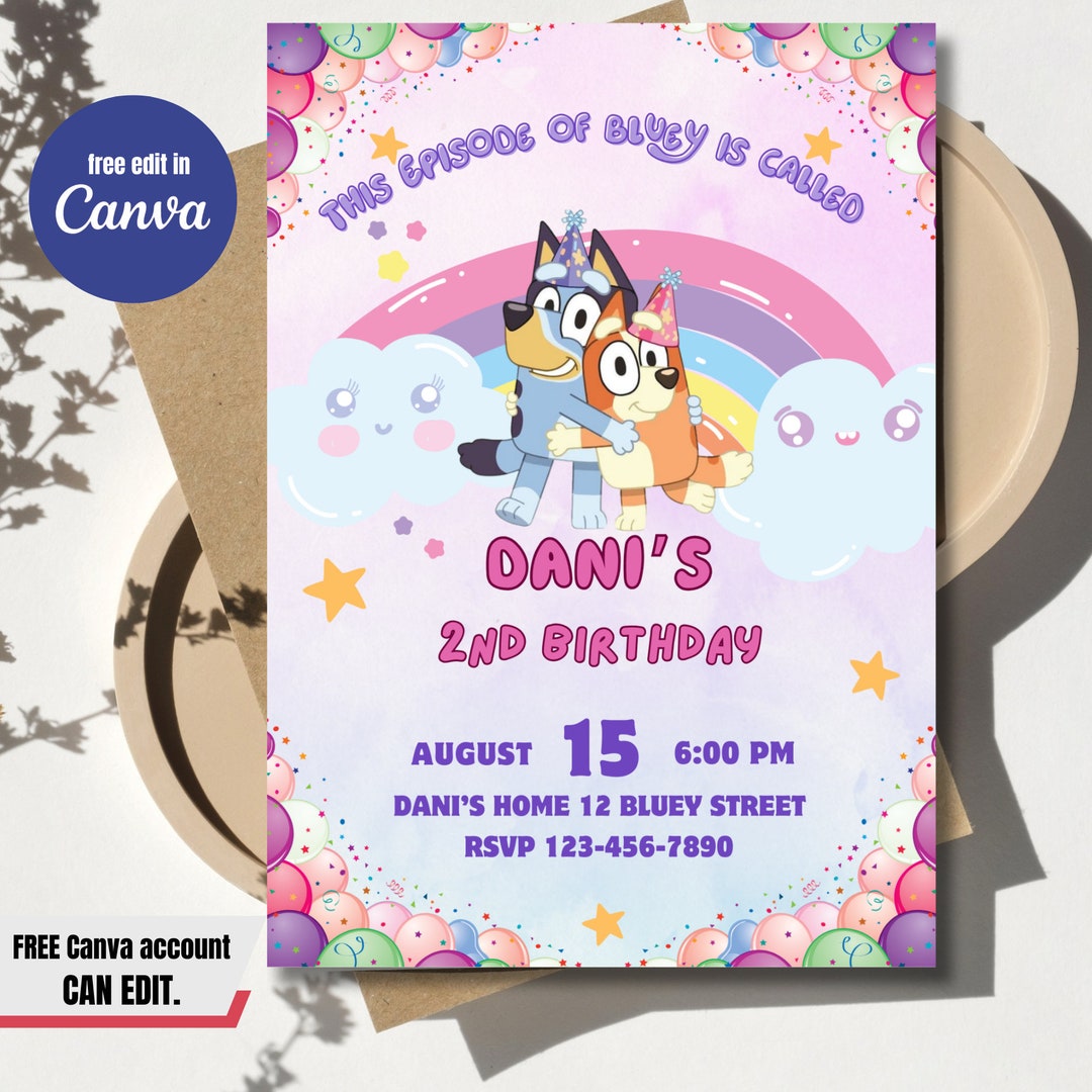 Editable Bluey Invitación de cumpleaños Fiesta de niña Invitaciones de ...