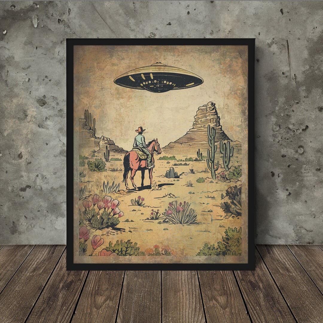 CACTUS COWBOY UFO Wall Art, Western Americana Alien Poster Print, Retro ...