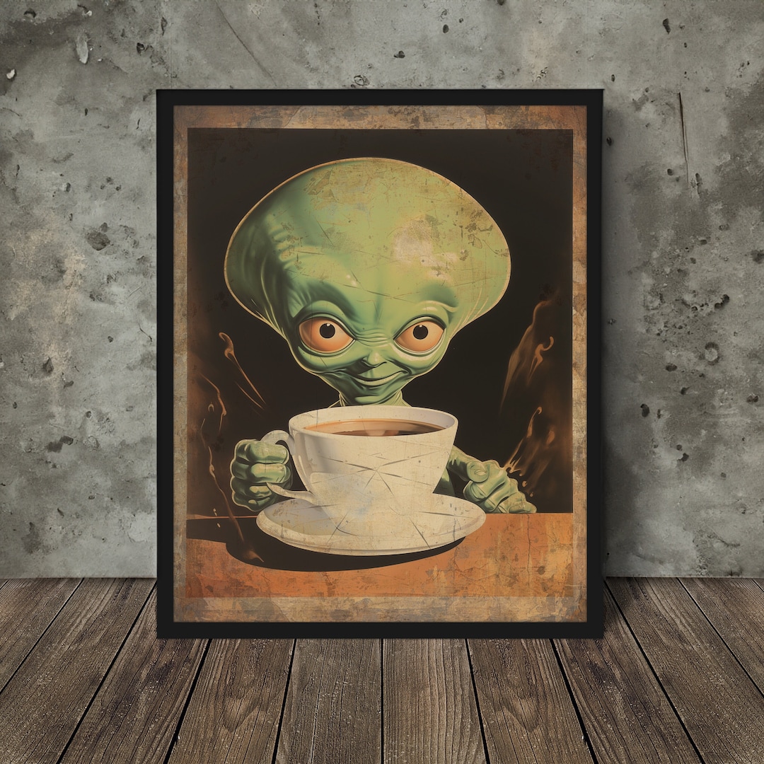 ALIEN COFFEE Retro Wall Art, Cryptid Coffee Cup Poster Print, Retro Sci ...