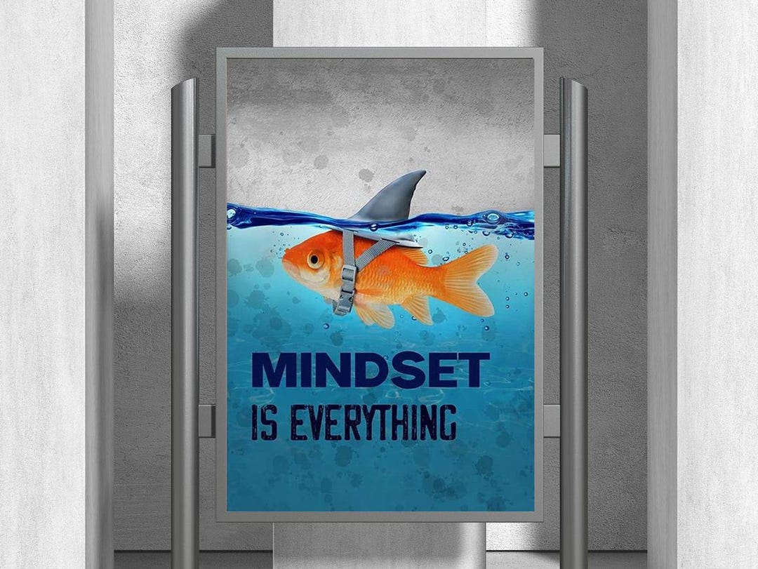 Goldfish Poster, Mindset is Everything Poster - Etsy