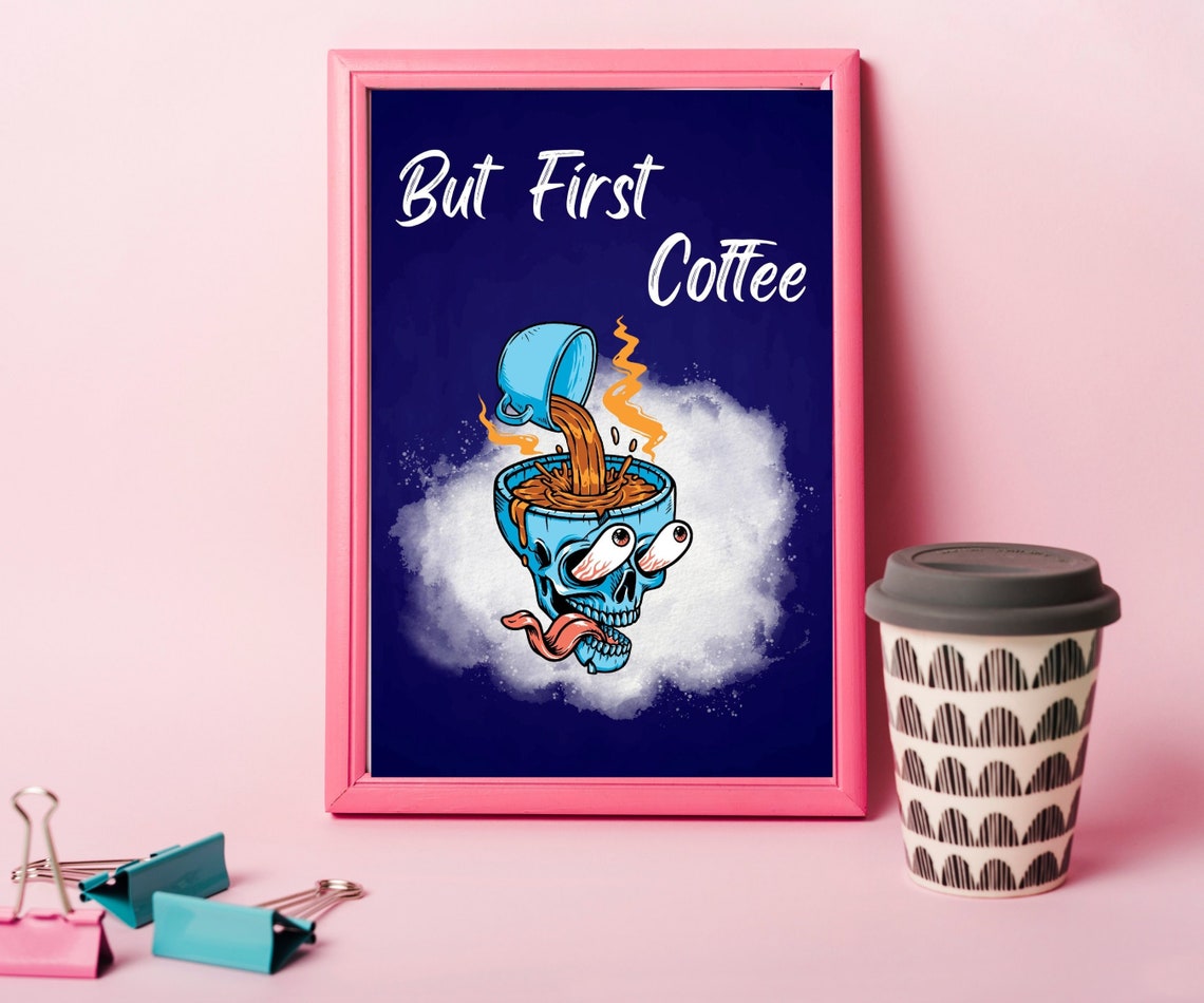 Coffee Poster but First Coffee Coffee Shop Wall Decor - Etsy