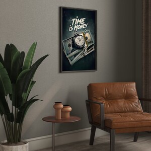 Time is Money Poster Motivational, Money and Time Canvas, Money ...
