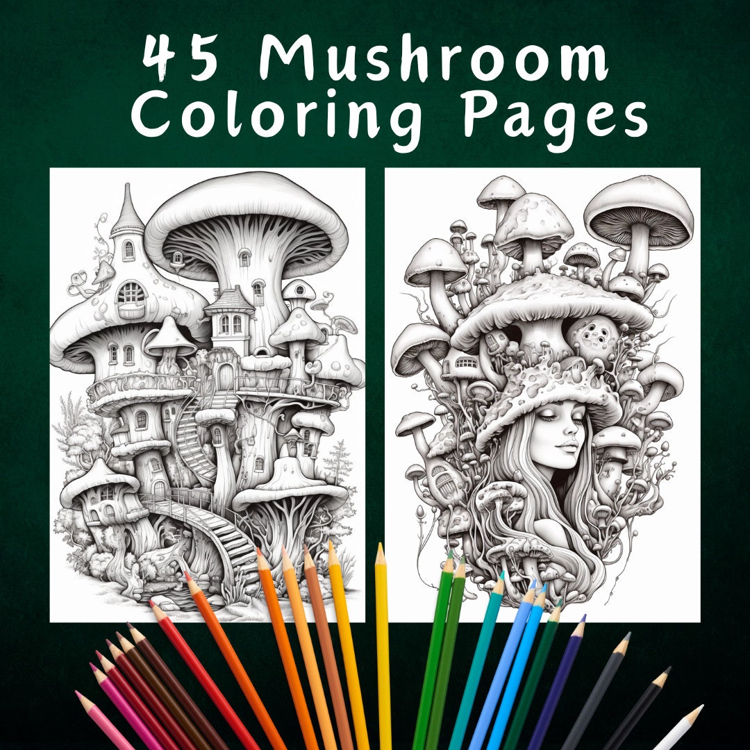 Magical Mushroom Land Printable Coloring Pages | 45 Fungi-tastic ...