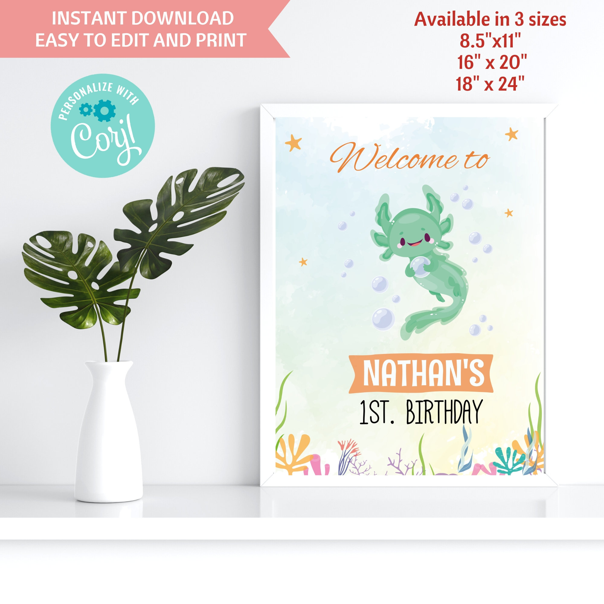 Editable Axolotl Welcome Sign | Cute Smiling Axolot Boy Birthday Party ...