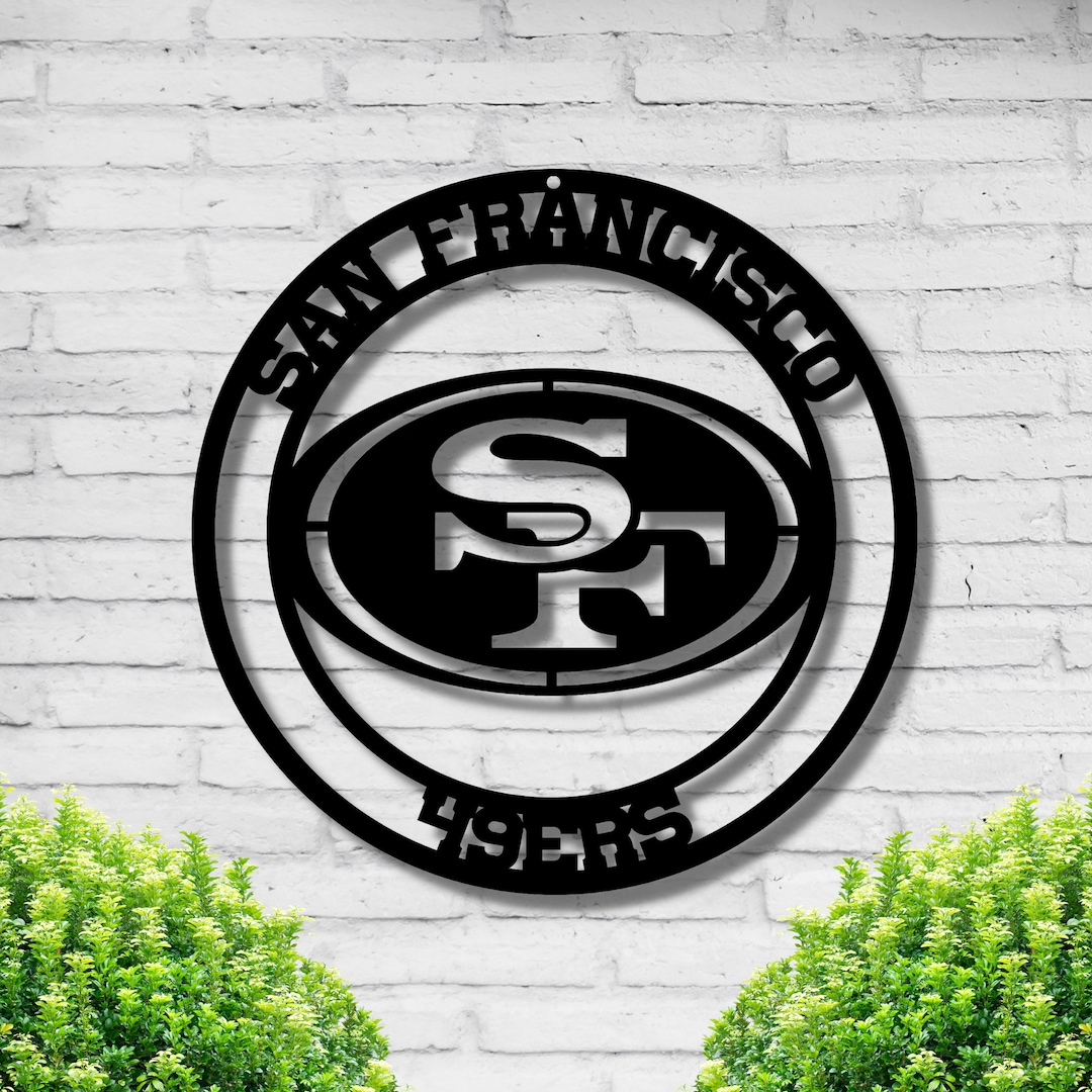 San Francisco 49ers Metal Sign, 49ers Sign, 49ers Fan Gift, 49ers Wall ...