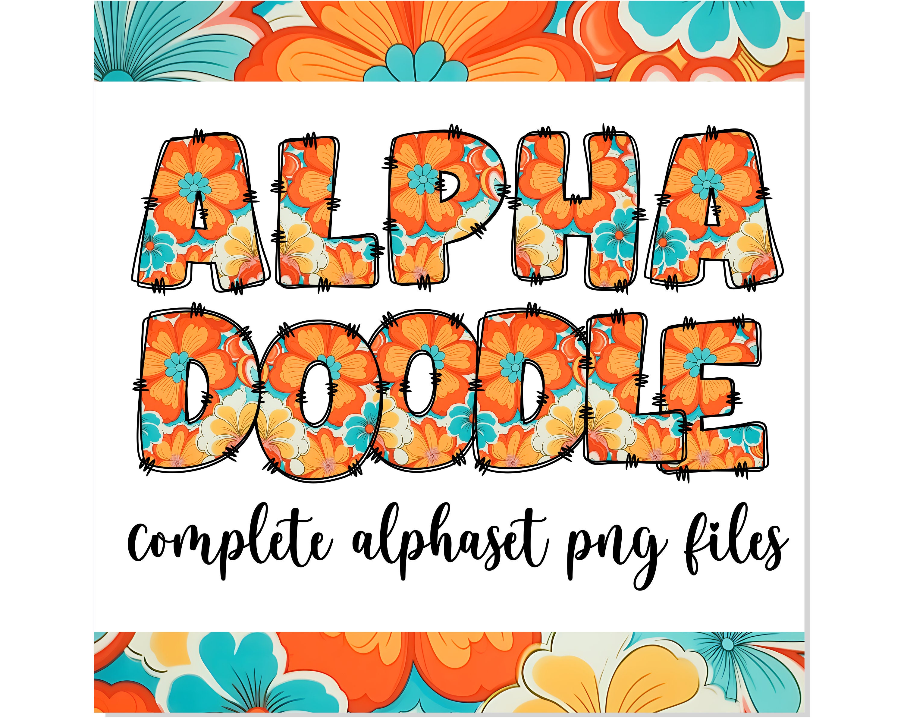 Doodle Letters Hippie Groovy Flowers Alphabet PNG, Doodle Flowers ...