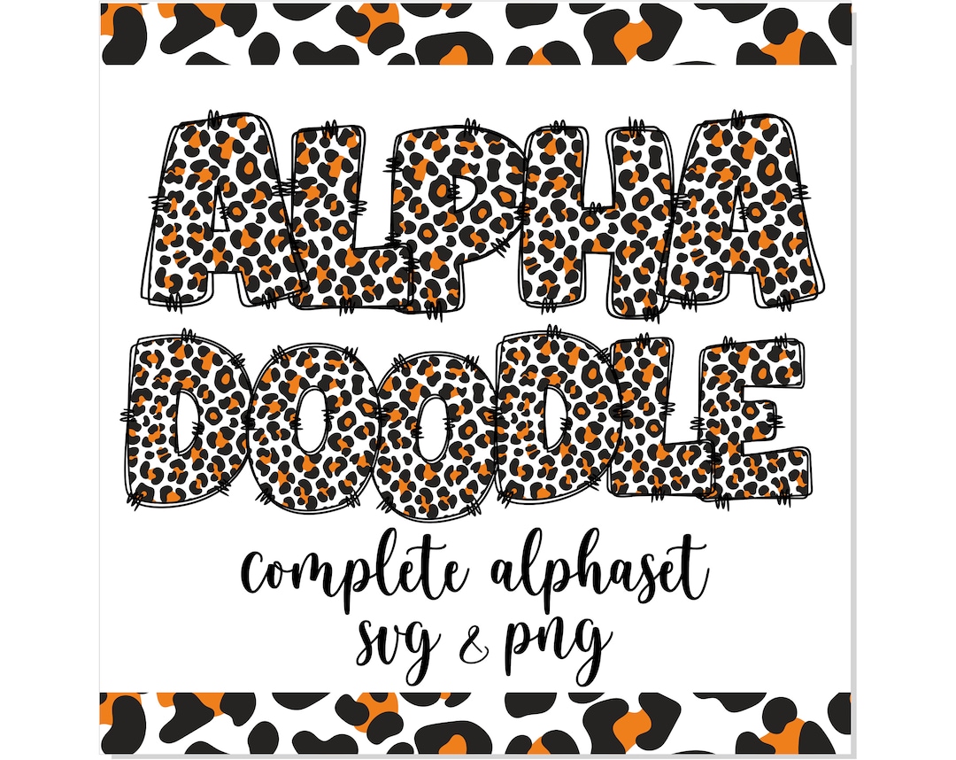 Doodle Leopard Alphabet Letters SVG PNG White Canva Cricut, Doodle Font ...