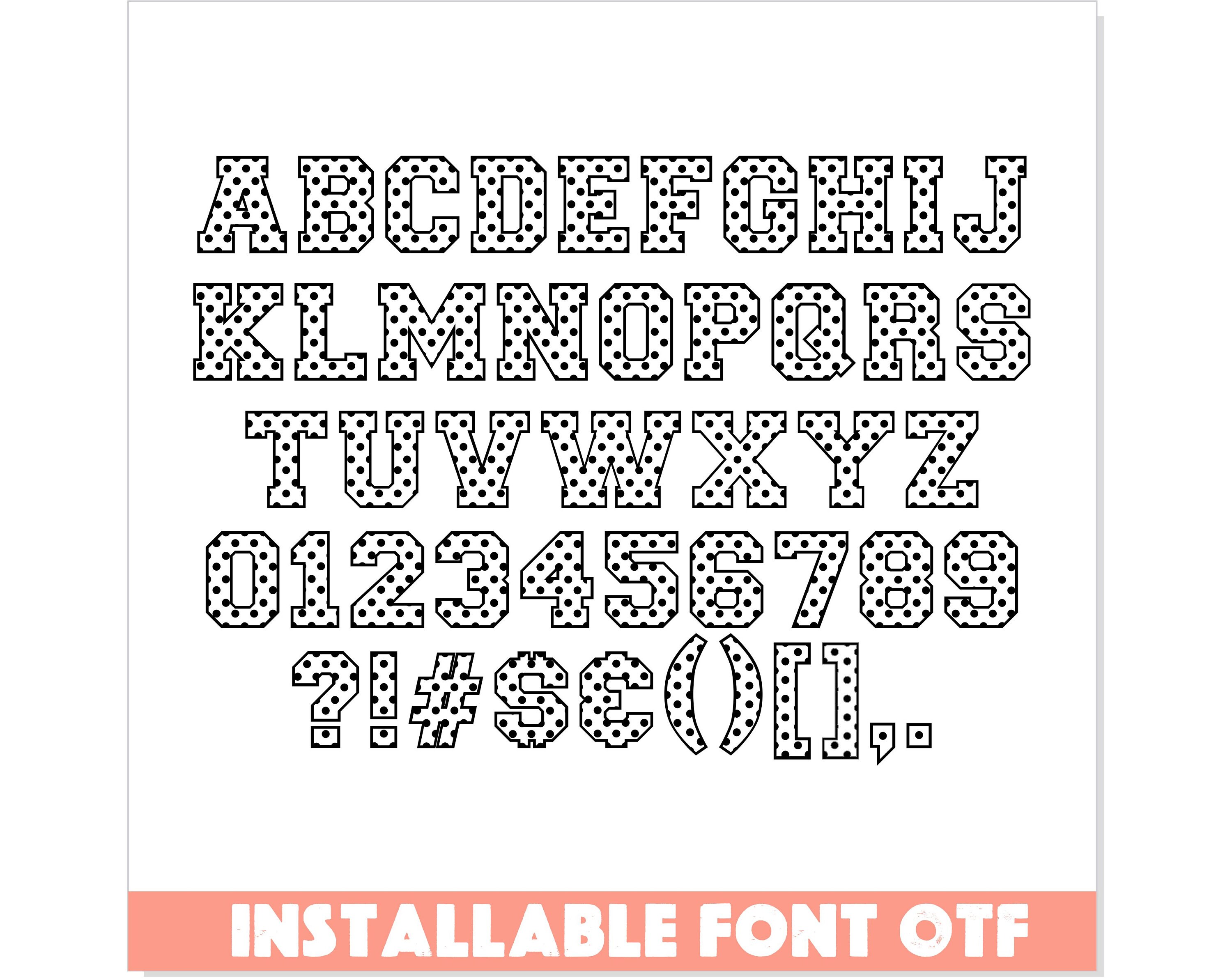 Polka Dot Font Svg Cricut, Polka Dot Font Ttf, Polka Dot Font Png, Pattern Font Svg, Girly Fonts ...