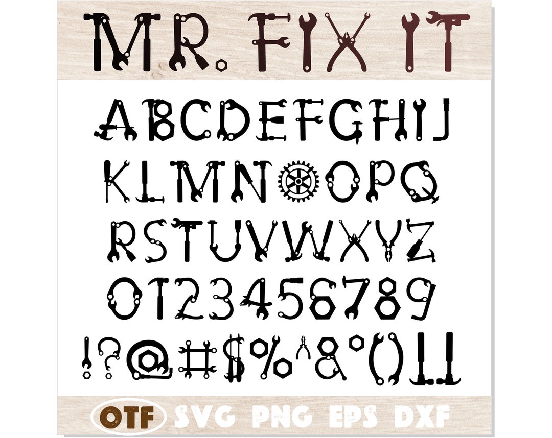 Tool Font TTF SVG PNG Mr Fix Font Otf, Tools Alphabet, Tool Letters, Mr ...