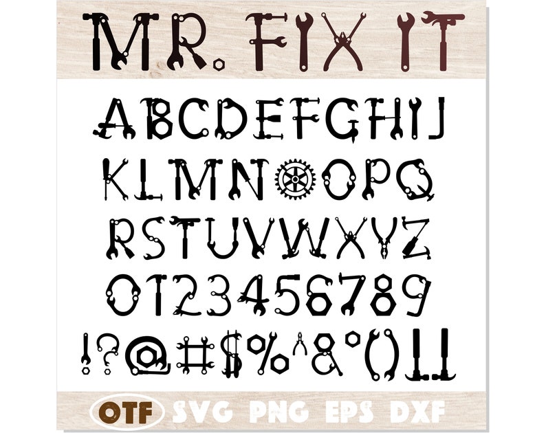 Tool Font TTF SVG PNG Mr Fix Font Otf, Tools Alphabet, Tool Letters, Mr ...