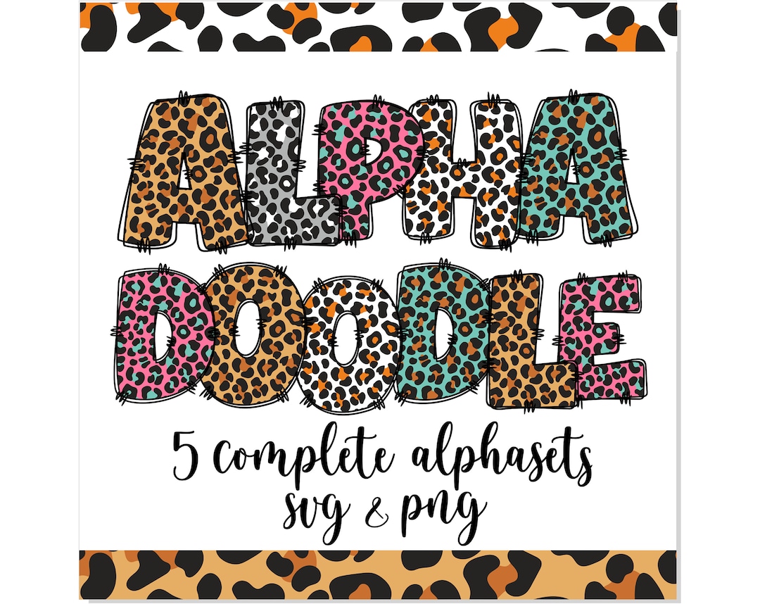 5 Set Leopard Doodle Alphabet Letters SVG PNG Bundle, Doodle Leopard ...