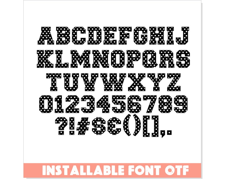 Polka Dot Font Svg Cricut, Polka Dot Font Ttf, Polka Dot Font Png ...