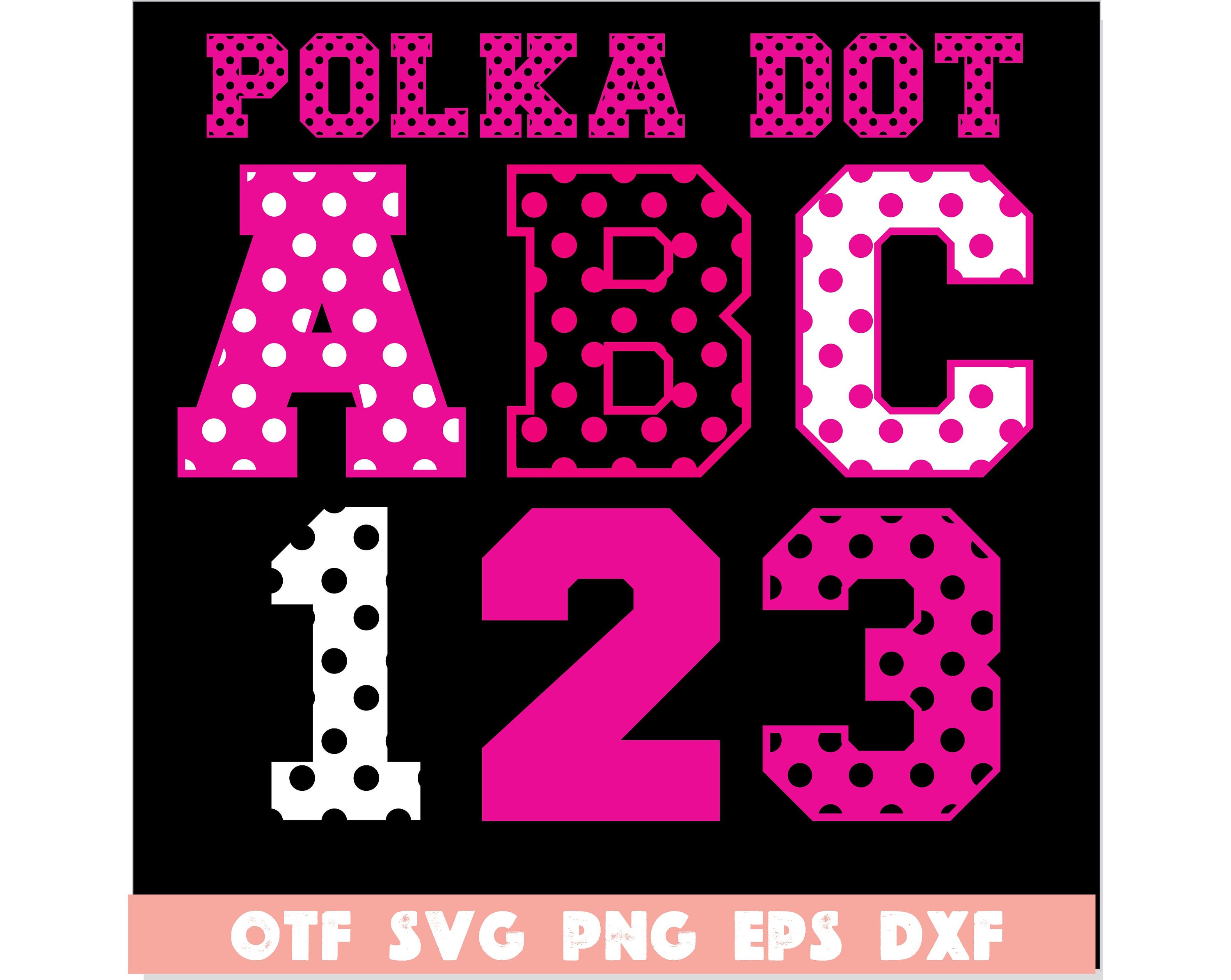 Polka Dot Font Svg Cricut, Polka Dot Font Ttf, Polka Dot Font Png, Pattern Font Svg, Girly Fonts ...