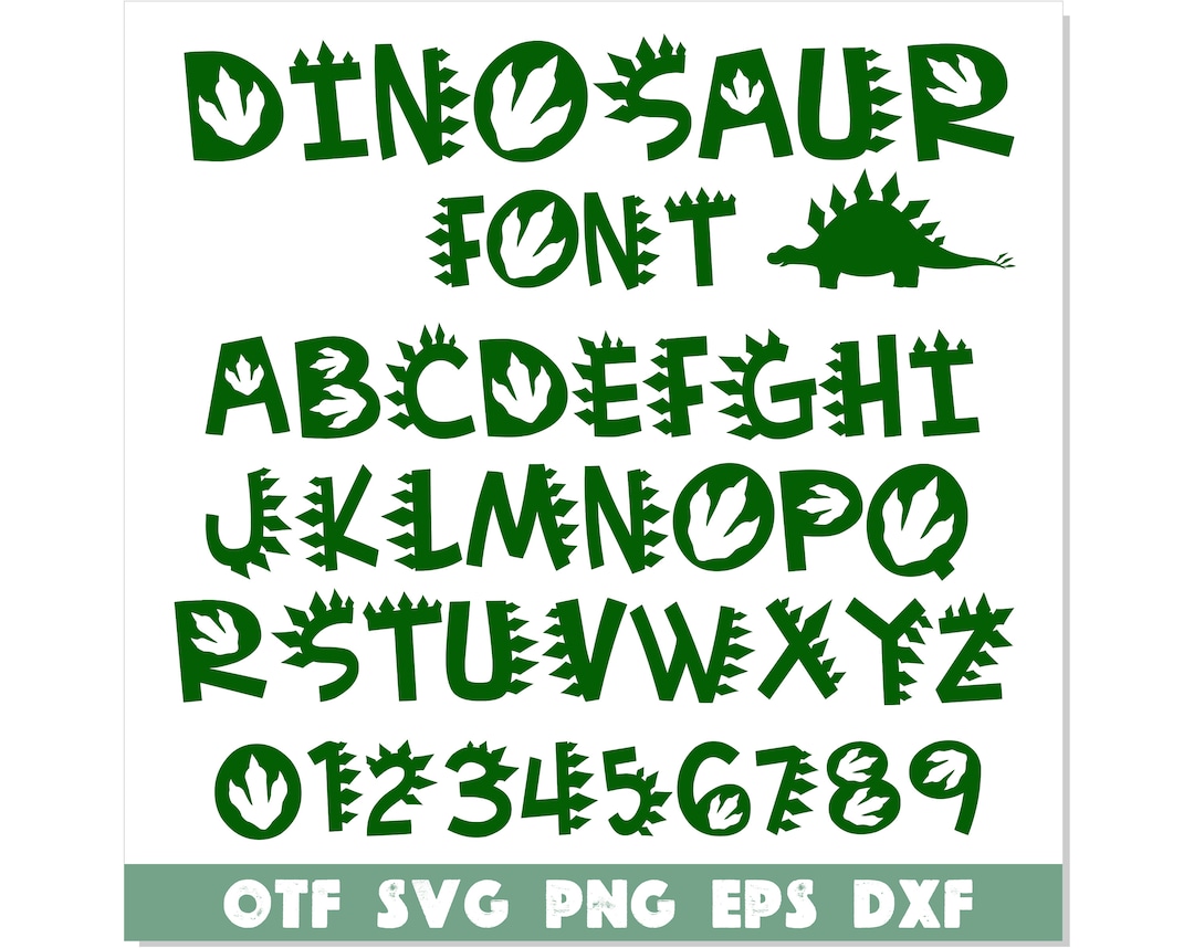 Dinosaur Font Ttf, Dinosaur Font Svg, Dinosaur Font Png, Dinosaur Svg ...