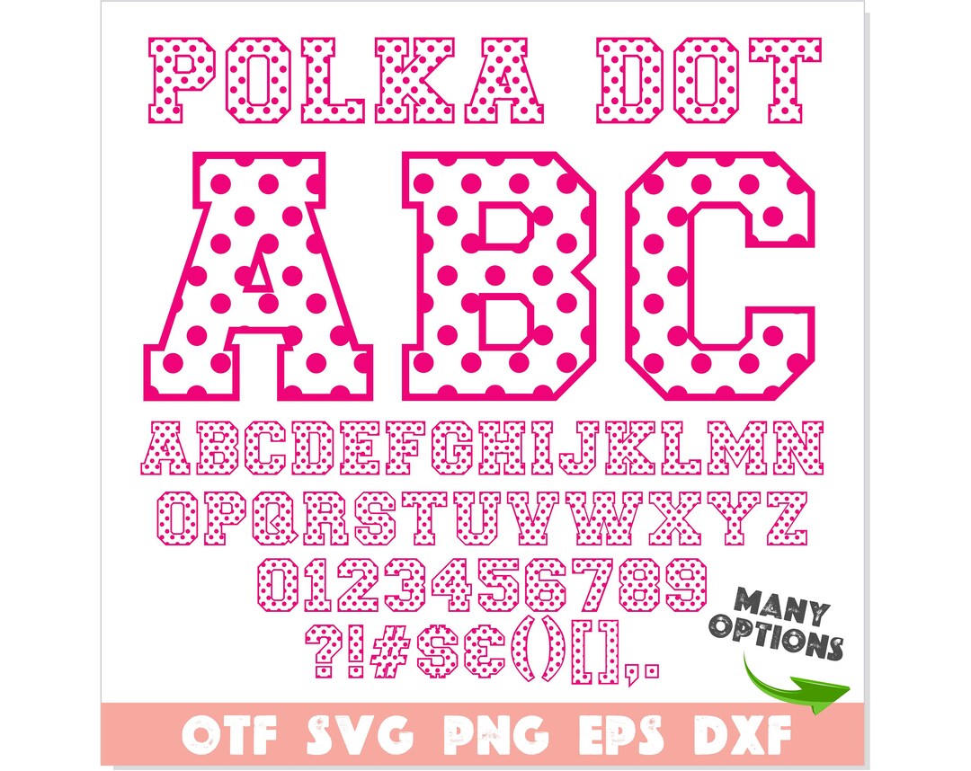 Polka Dot Font Otf, Polka Dot Font Svg Cricut, Polka Dot Font Png ...
