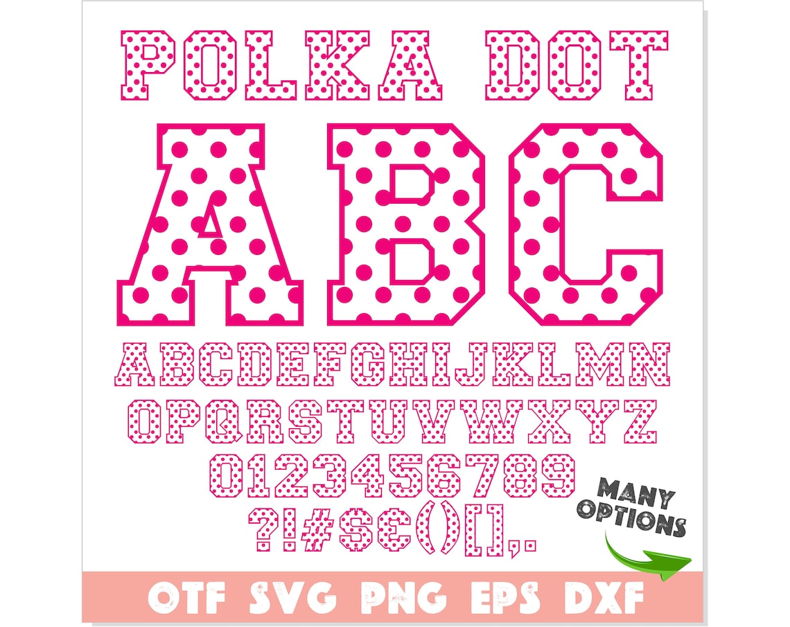 Polka Dot Font Otf, Polka Dot Font Svg Cricut, Polka Dot Font Png, Pattern Font Svg, Girly Fonts ...