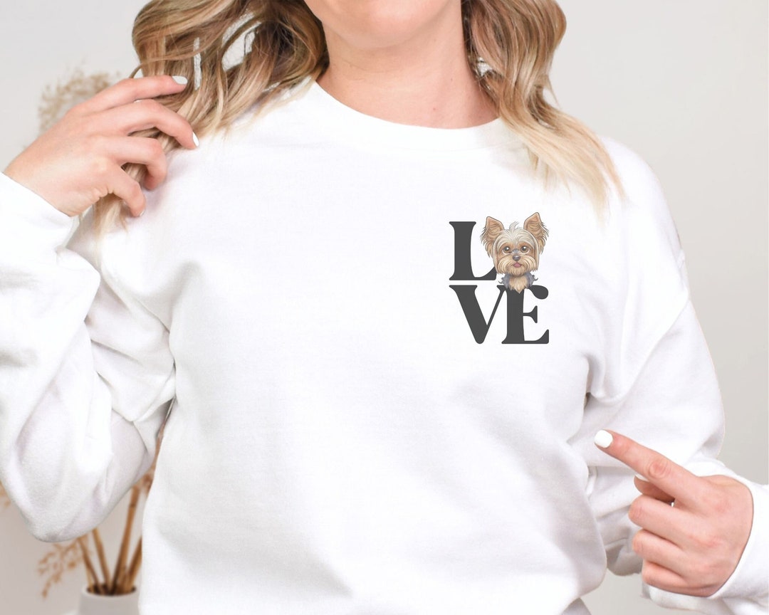 Yorkie Sweatshirt Cute Yorkshire Terrier Shirt Gift for Dog Mom Yorkie ...