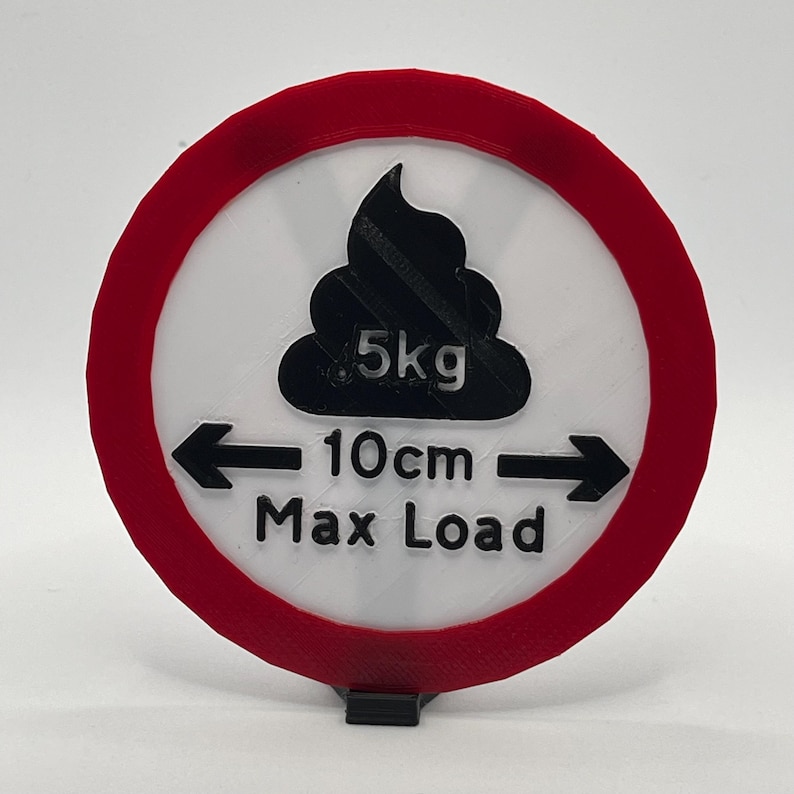 Max Load Toilet Sign, Small 3D Funny Prohibited Banned Sign With Stand ...