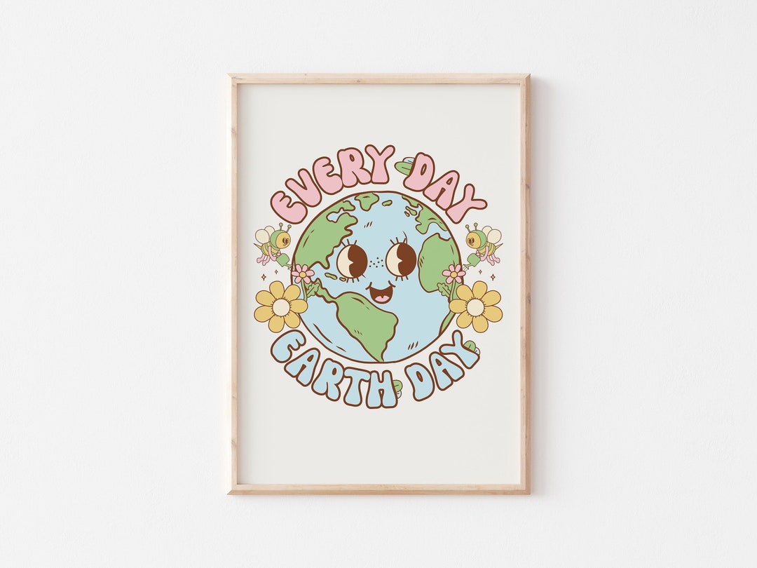 Every Day Earth Day, Retro Earth Day PRINTABLE Art, Planet Earth Poster ...