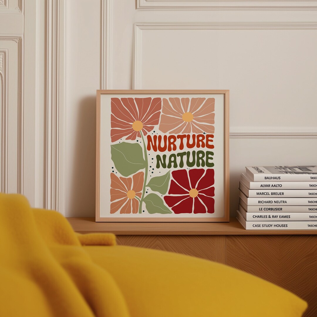 Nurture Nature Print, Positive Quote Prints, Nature Wall Art ...