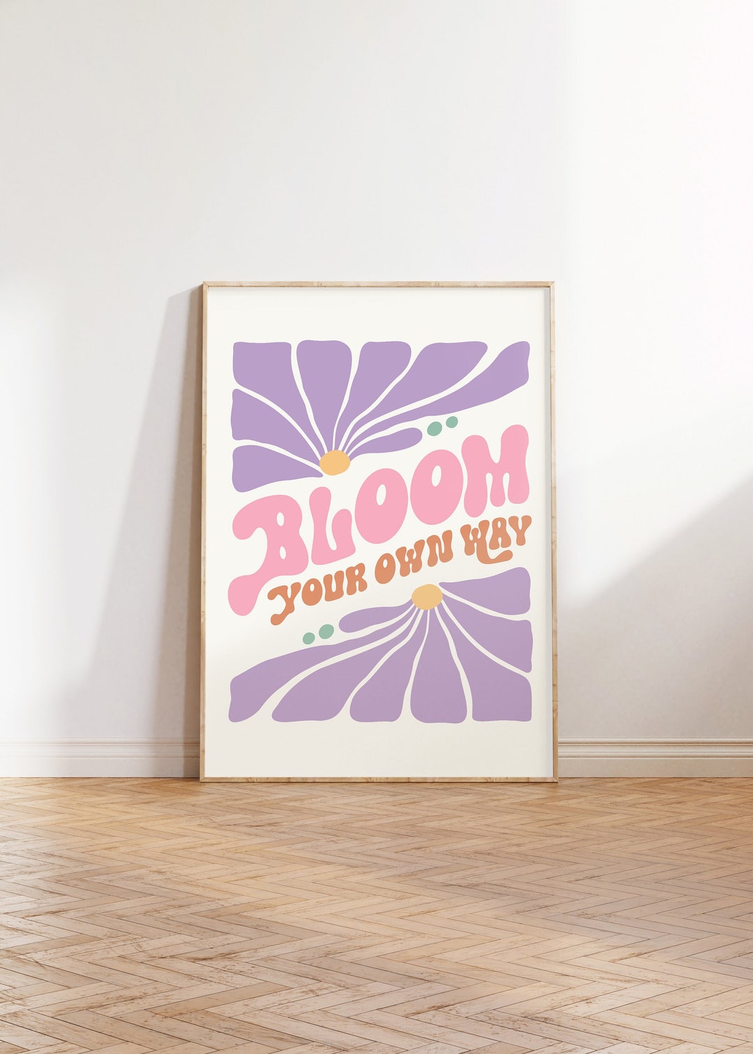 Bloom Your Own Way Print, Self Love Print, Positive Quote Print ...