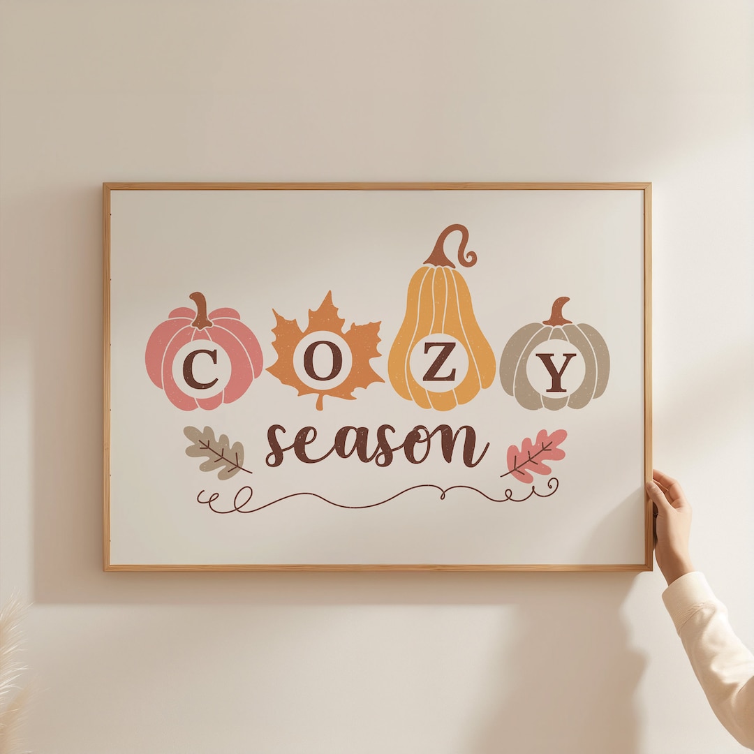 Cozy Season Print, Cute Fall Printable Wall Art, Fall Autumn Wall Decor ...