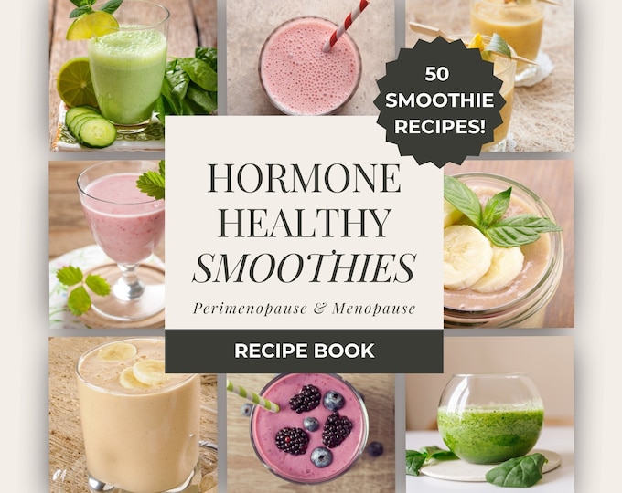 Hormone Healthy Smoothies INSTANT DOWNLOAD Cookbook Women's Health ...