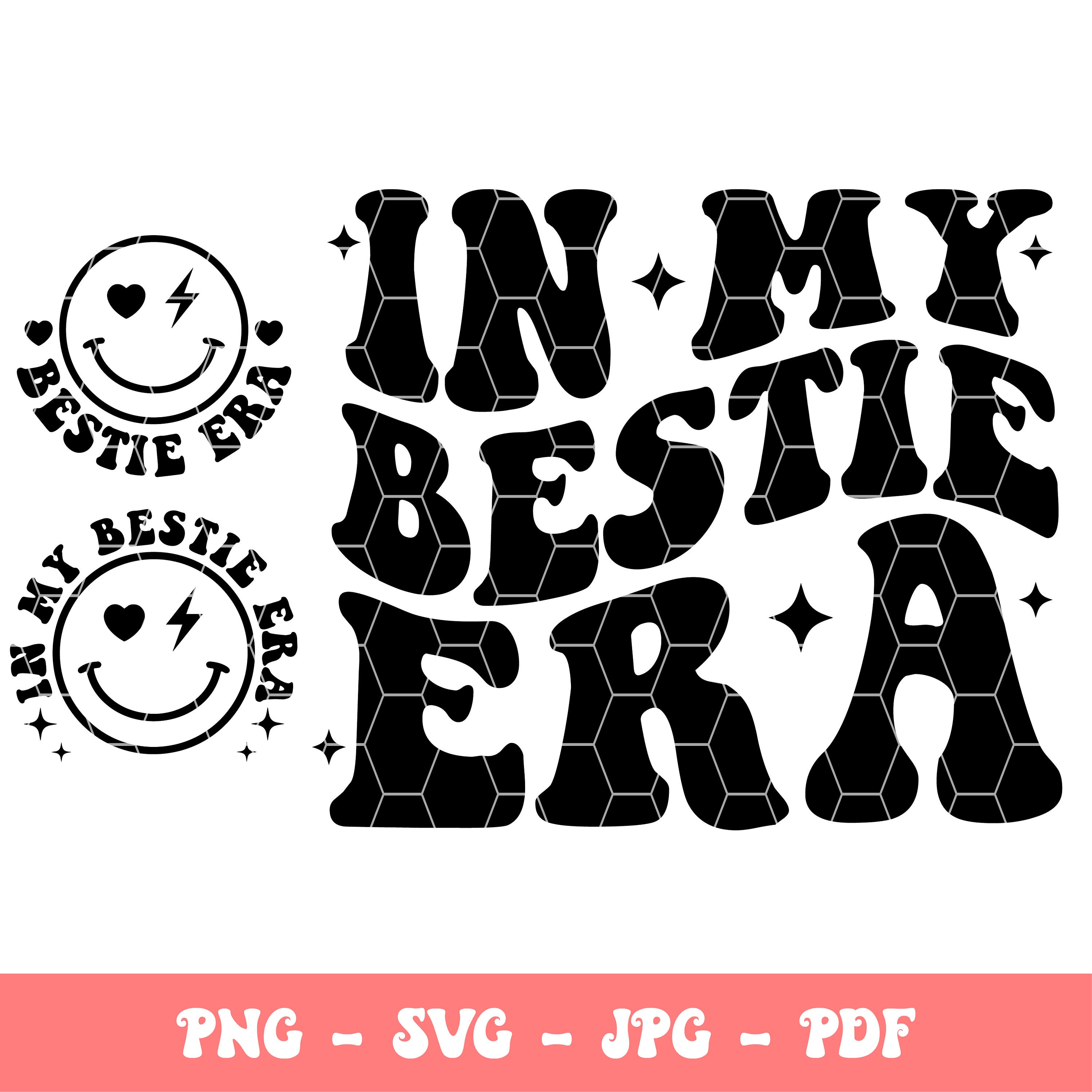 In My Bestie Era Svg Png Pdf Jpeg, Besties Svg, Bestie Era Svg, Bestie ...