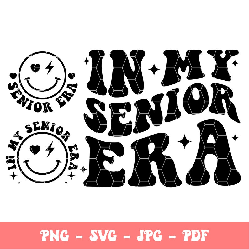 In My Senior Era Svg, Senior Png Svg, Graduation Svg Png, High School ...