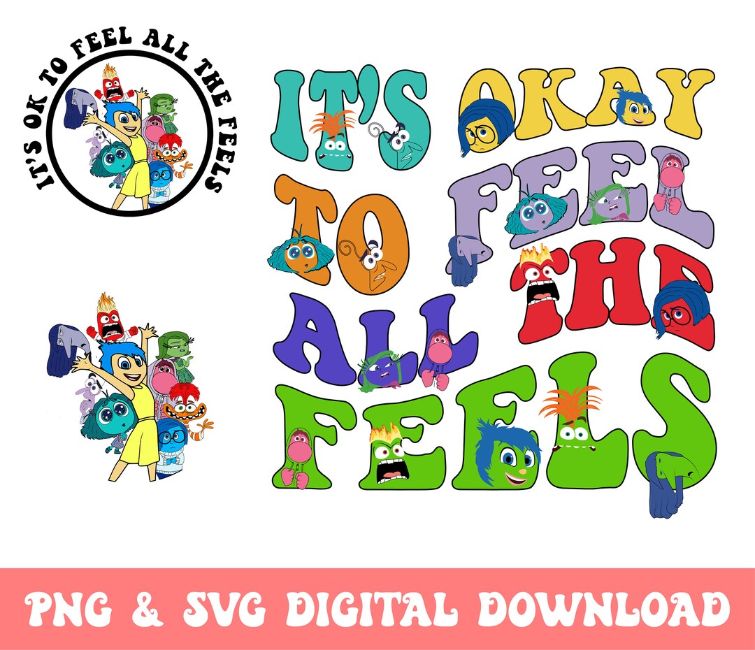 Inside Out Shirt Png Svg, It's Okay to Feel All the Feels Png, Svg ...