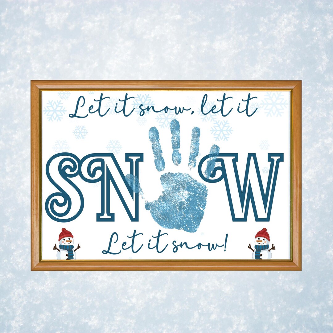 Let It Snow DIY Handprint Art Toddler Handprint Craft Holiday Handprint ...
