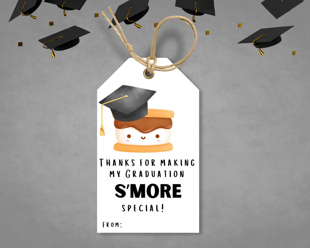 Graduation Gift Tag Grad Party Favor Graduation Thank You Smores Favor ...