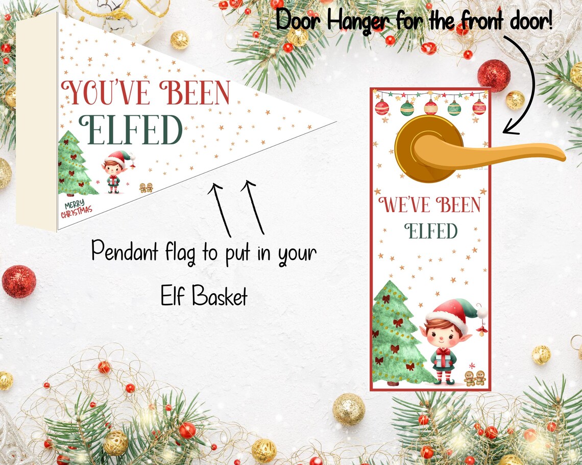 You've Been Elfed, Elf Kit Printable, We've Been Elfed, Elf Your ...
