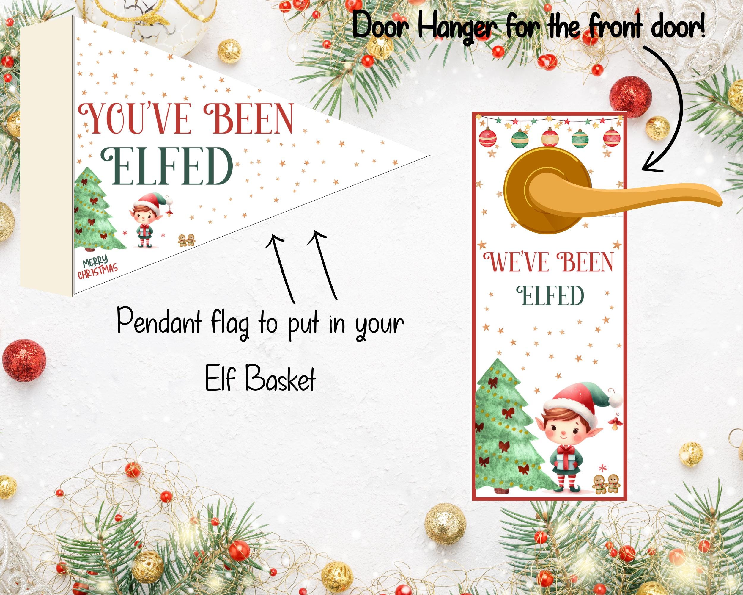 You've Been Elfed, Elf Kit Printable, We've Been Elfed, Elf Your ...