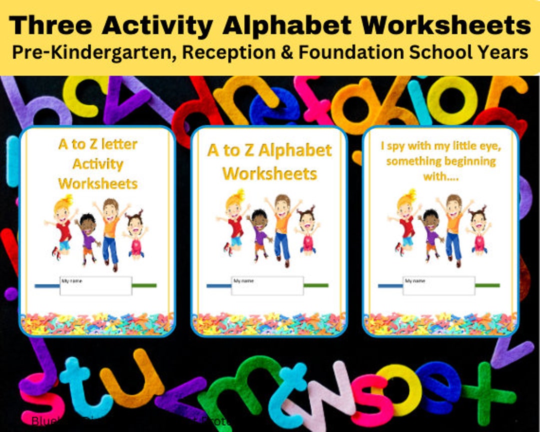 Three Activity Alphabet Worksheets for Pre-kindergarten, Reception ...