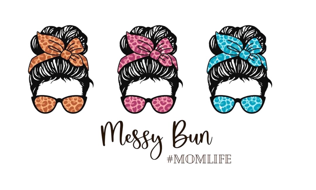 Messy Bun Svg Mom Skull Svg Momlife Svg Mom Life Svg Mom And Daughter Svg Momlife Png Etsy