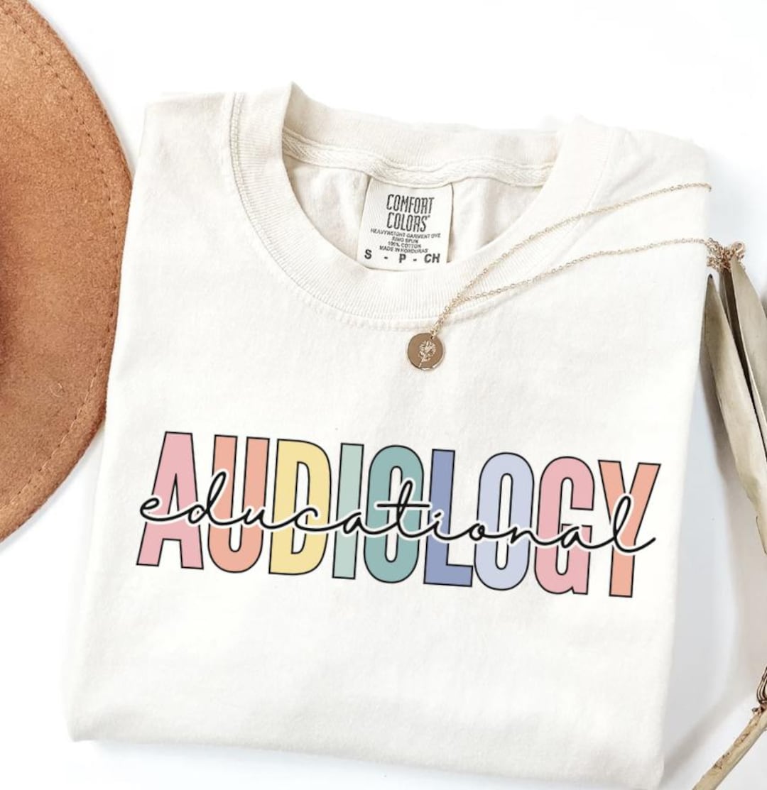 Comfort Colors Educational Audiology Shirt Audiology Christmas Gift ...