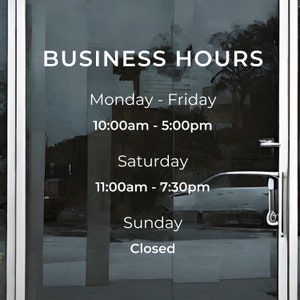Custom Business Hours Decal | Customizable Text - Hours of Operation ...