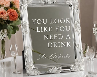 BAR SIGN DECAL, Decal for Mirror, Bar Sign Decal, You Look Like You ...