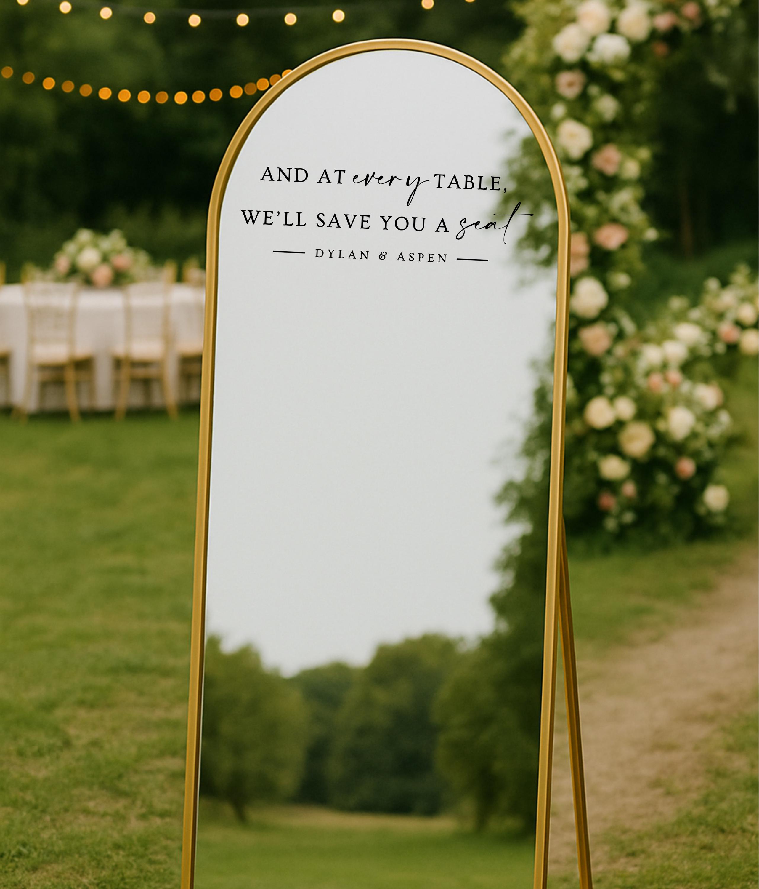 Custom Wedding Mirror Header Decal | and at Every Table We'll Save You ...