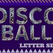 Printable Disco Ball Party Letter Set - Etsy