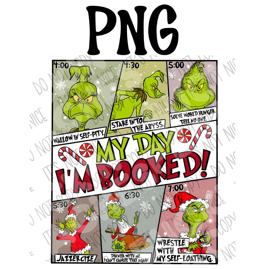 Mean Green Guy, Im Booked, My Day, Digital Download, PNG, Grinch Comic ...