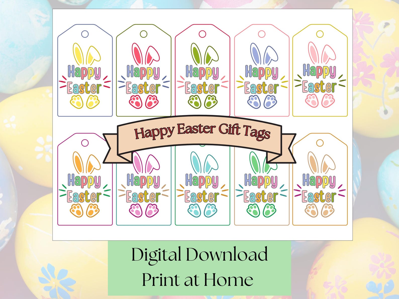 Printable Happy Easter Gift Tags, Colorful Bunny Ears and Feet Present ...