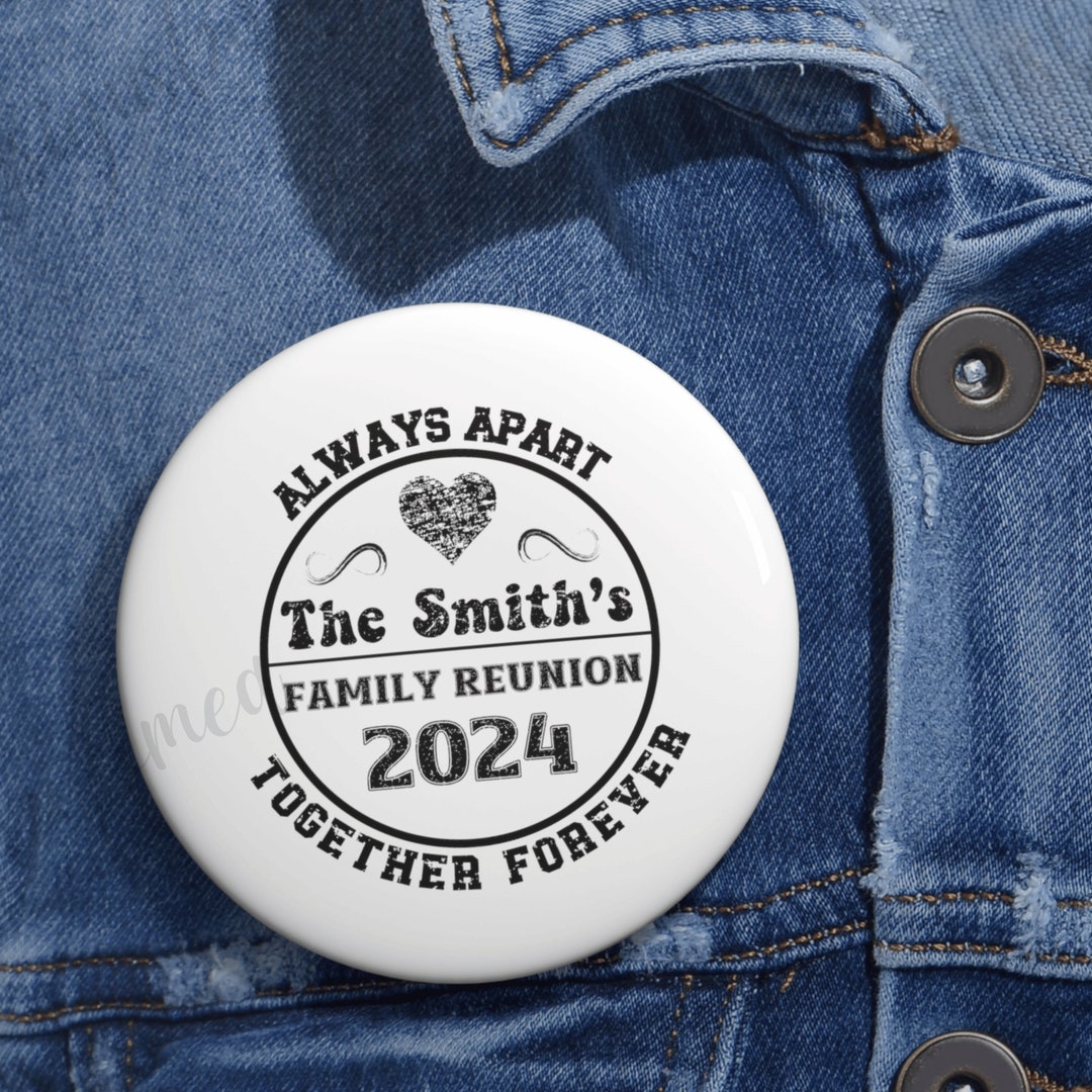 Personalized Family Reunion Pin With Year, Customized Family Reunion ...