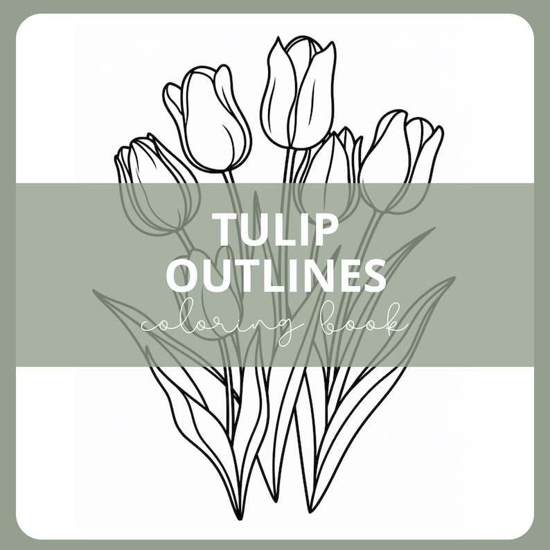 80 Tulip Coloring Pages | Floral Outline Art for Adults & Kids (PDF) - Etsy