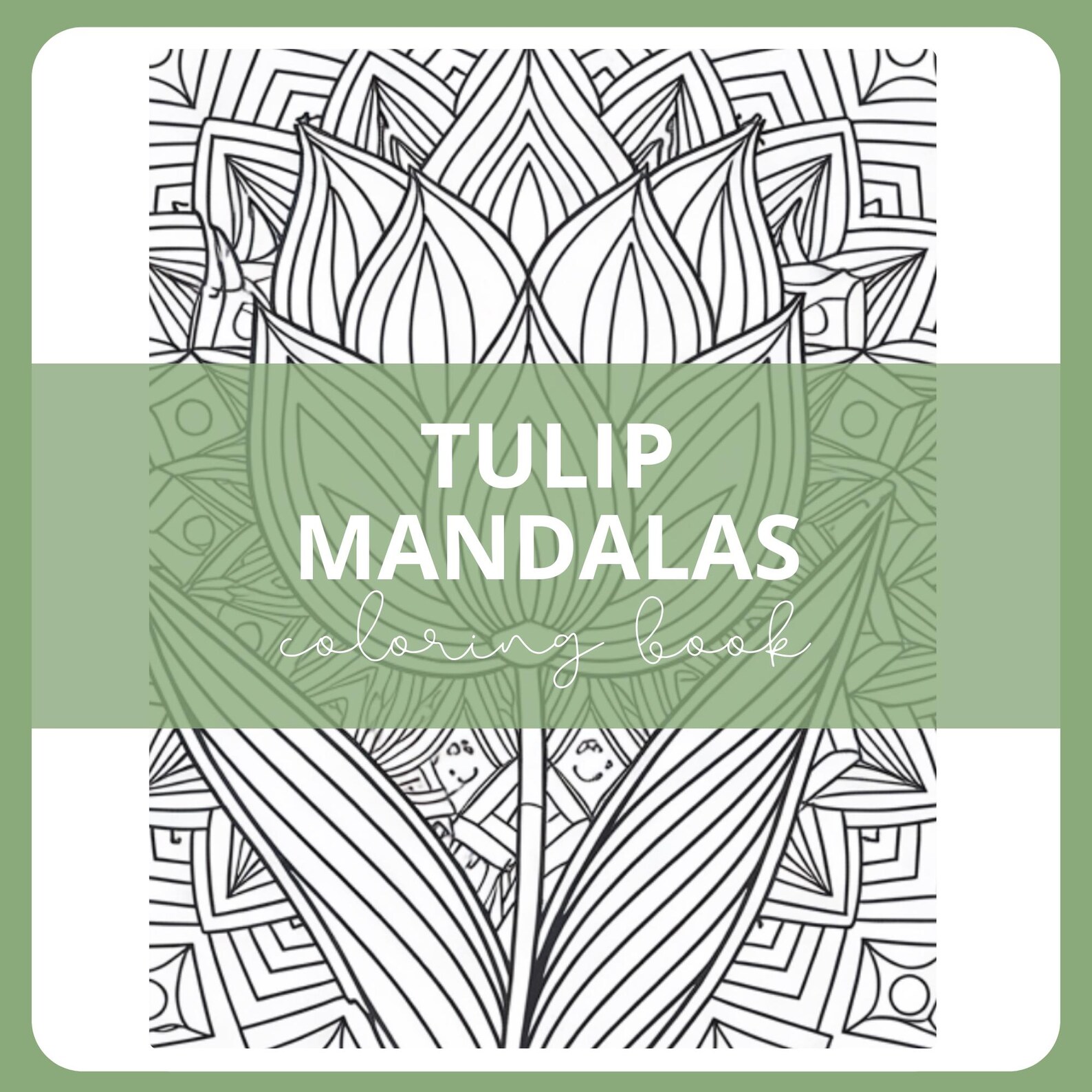 60 Tulip Mandala Coloring Pages | Relaxing Art Designs (digital ...