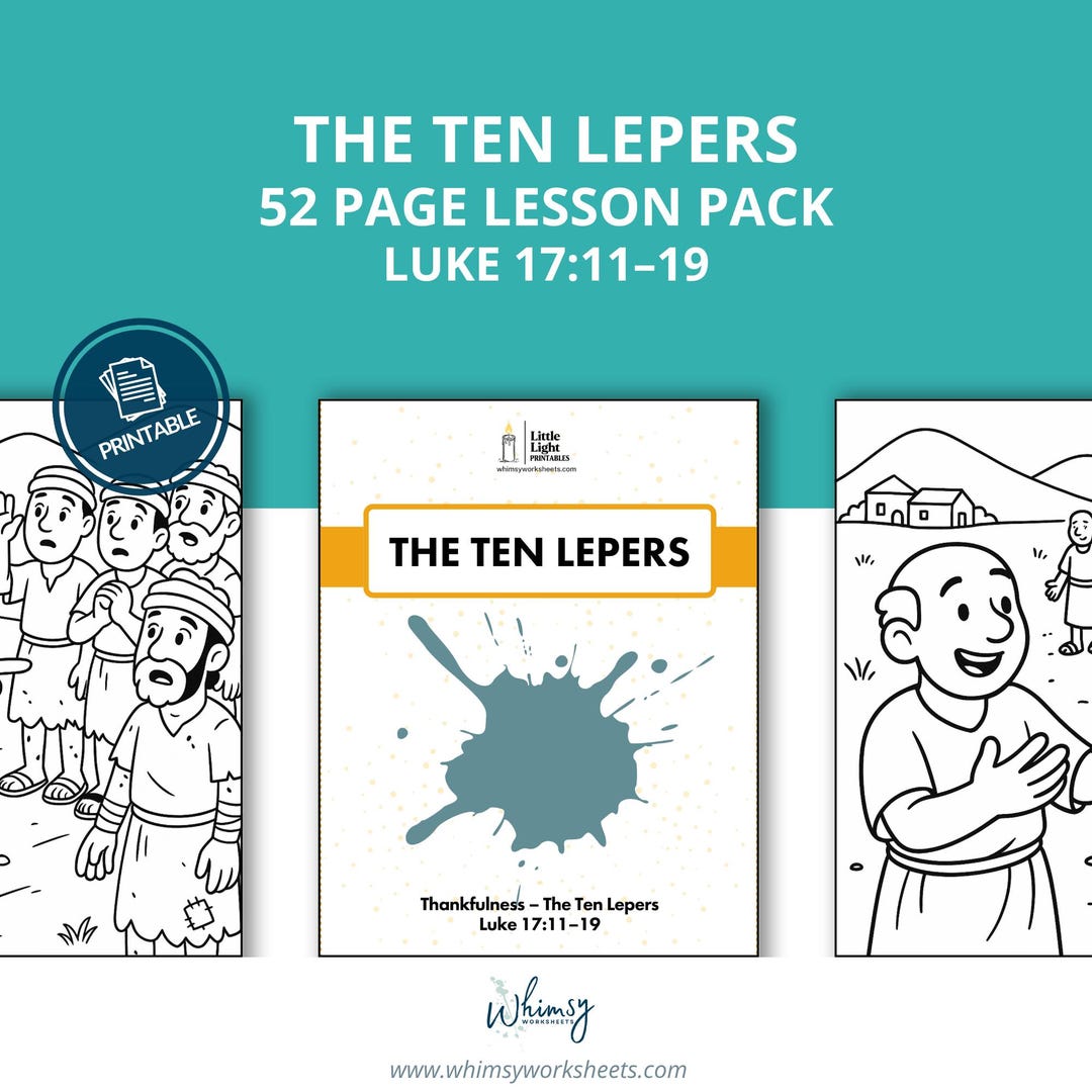 Thankfulness Bible Lesson for Kids | 52-page Ten Lepers Activity Pack ...